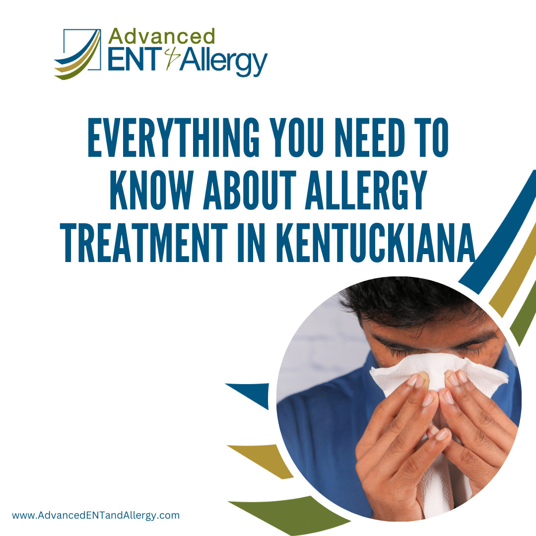 Allergy Center Louisville KY | Advanced ENT & Allergy – Welcoming Dr ...